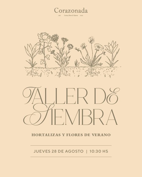 Taller de siembra: Hortalizas y flores de verano - Corazonada